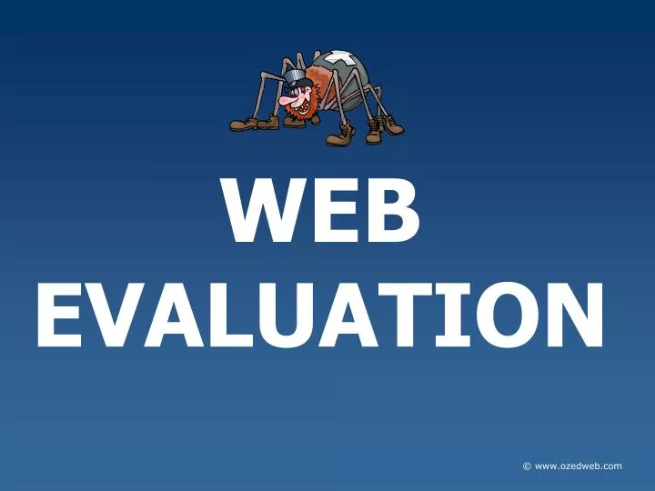 PPT - WEB EVALUATION PowerPoint Presentation, free download - ID:883501