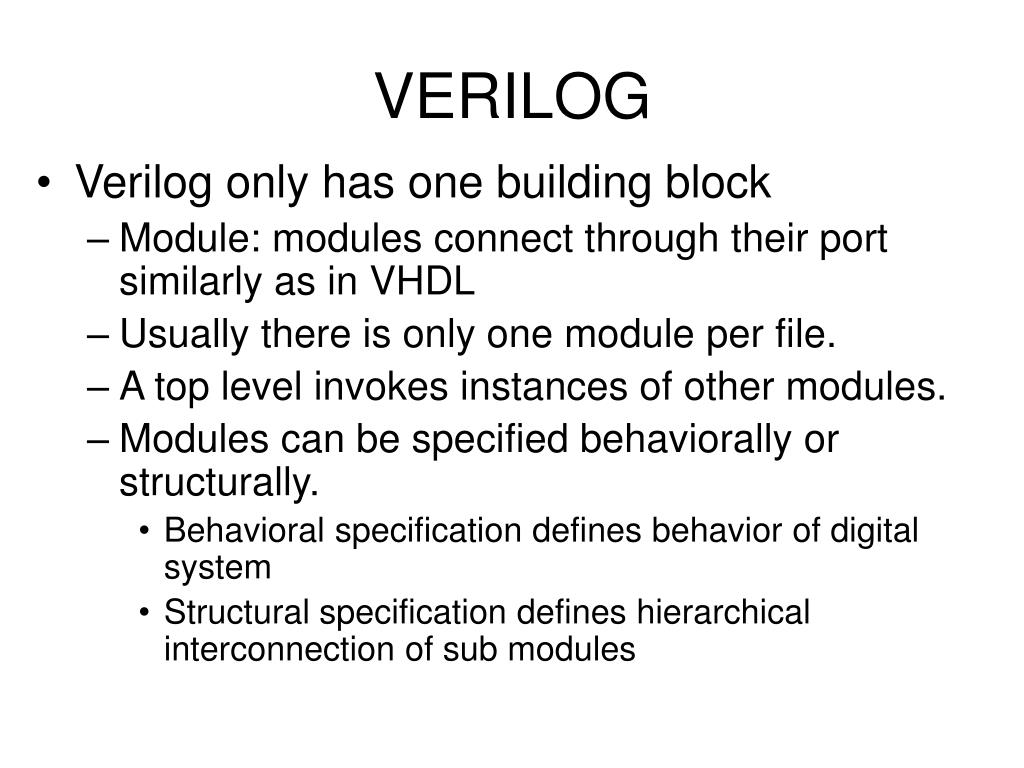 PPT - Verilog VS VHDL PowerPoint Presentation, free download - ID:883997 PPT - Verilog VS VHDL PowerPoint Presentation, free download - ID:883997