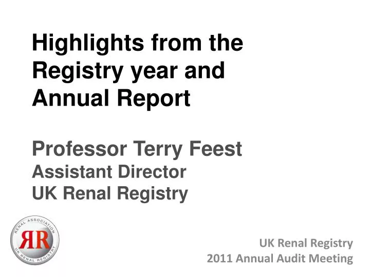 PPT - Highlights from the Registry year and Annual Report Professor ...