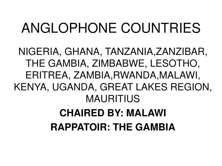 PPT - ANGLOPHONE COUNTRIES PowerPoint Presentation, free download - ID ...