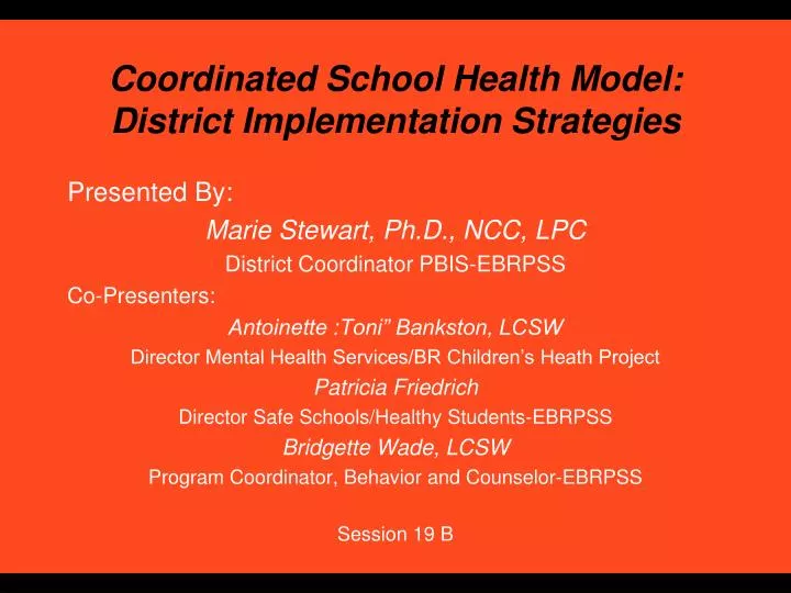 PPT - Coordinated School Health Model: District Implementation ...