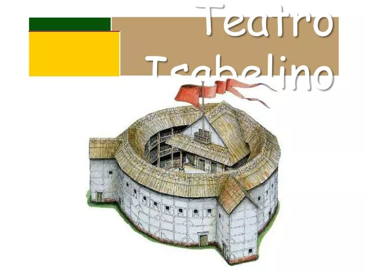 PPT - Teatro Isabelino PowerPoint Presentation, free download - ID:885361