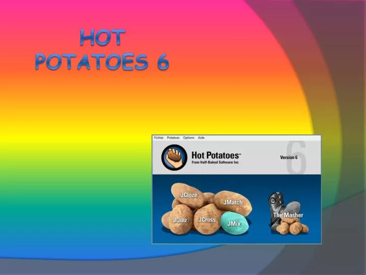 PPT - Hot Potatoes 6 PowerPoint Presentation, free download - ID:885703