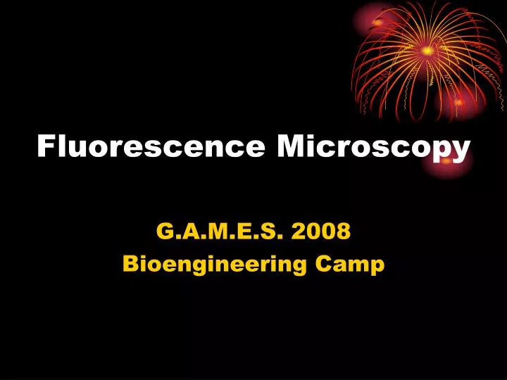 PPT - Fluorescence Microscopy PowerPoint Presentation, free download ...