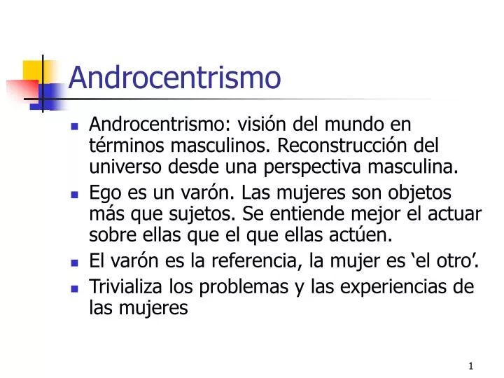 PPT - Androcentrismo PowerPoint Presentation, free download - ID:886747
