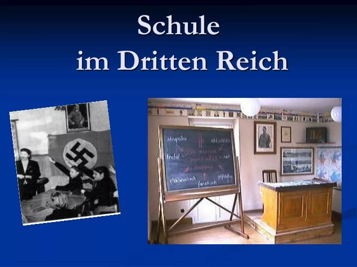 PPT - Schule im Dritten Reich PowerPoint Presentation, free download ... PPT - Schule im Dritten Reich PowerPoint Presentation, free download ...