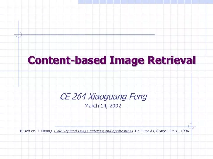 PPT - Content-based Image Retrieval PowerPoint Presentation, free ... PPT - Content-based Image Retrieval PowerPoint Presentation, free ...