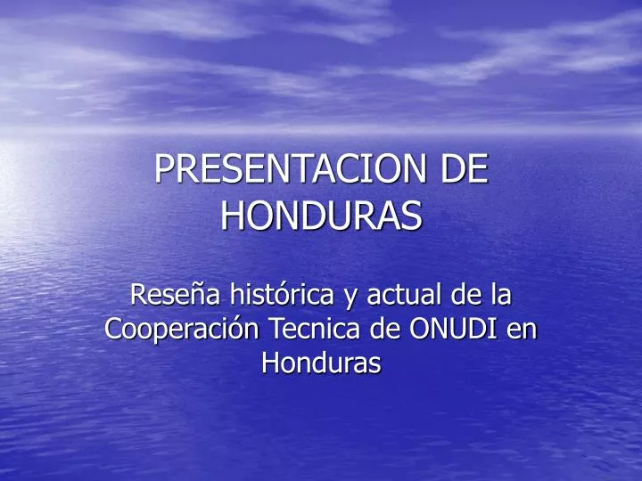 PPT - PRESENTACION DE HONDURAS PowerPoint Presentation, free download - ID:891476