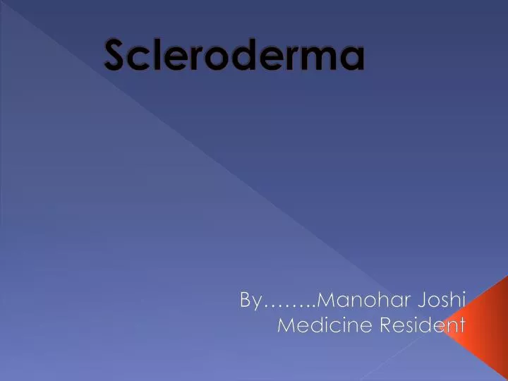 PPT - Scleroderma PowerPoint Presentation, free download - ID:892432