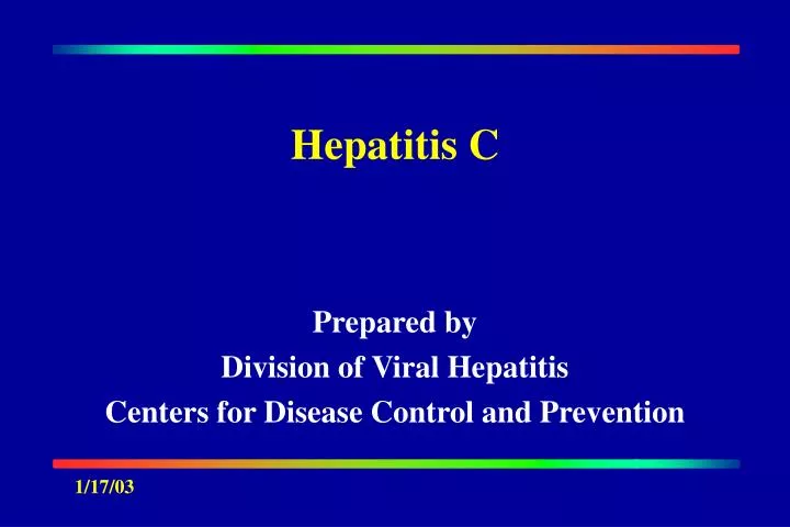 PPT - Hepatitis C PowerPoint Presentation, free download - ID:892802