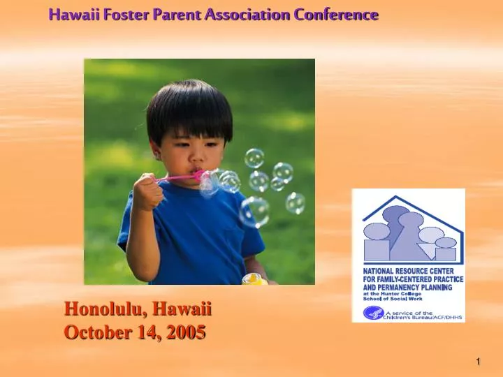 PPT - Hawaii Foster Parent Association Conference PowerPoint ...