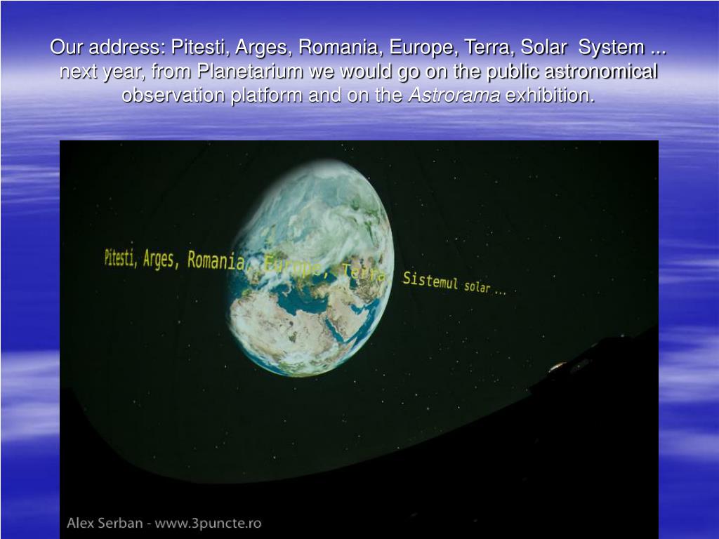 PPT - THE ARGES COUNTY MUSEUM The first digital planetarium from ...