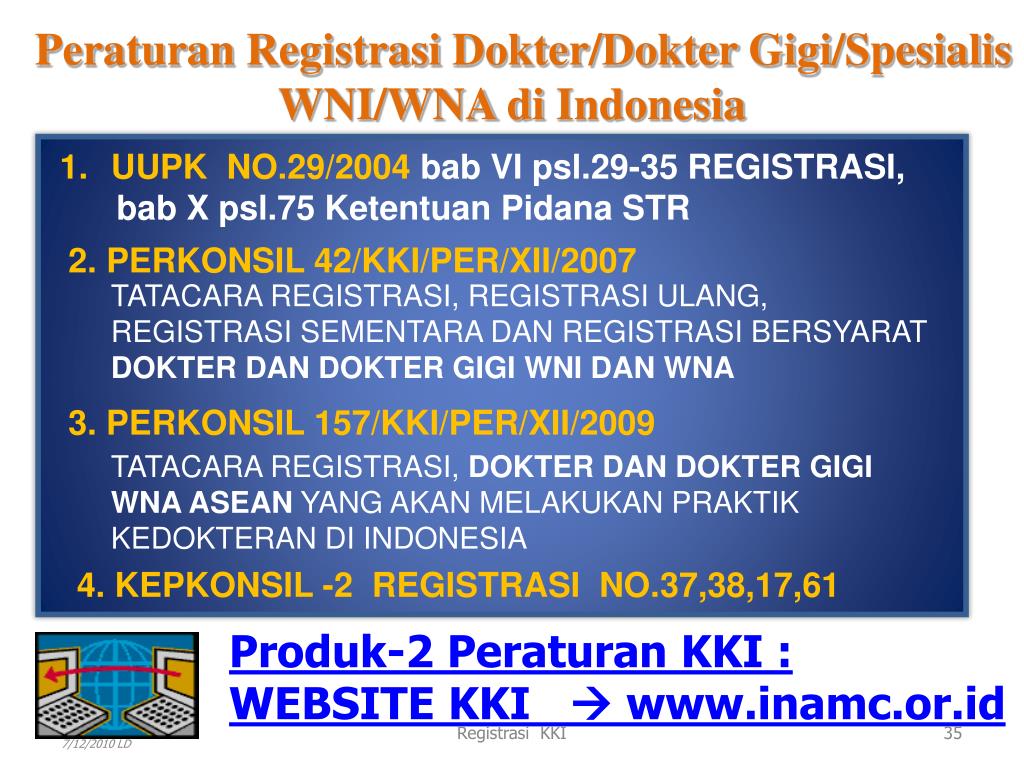 PPT - KOORDINASI PERATURAN REGISTRASI DOKTER DAN DOKTER GIGI WNI/WNA DI ...