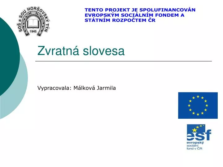 PPT - Zvratná slovesa PowerPoint Presentation, free download - ID:897471