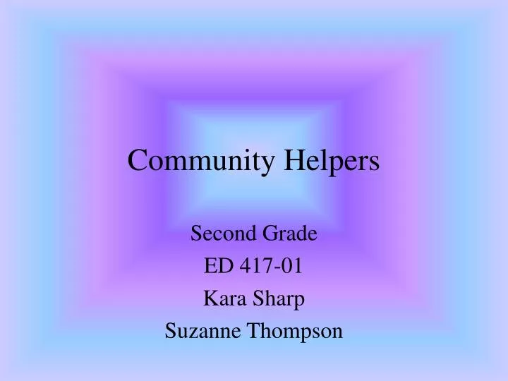 PPT - Community Helpers PowerPoint Presentation, free download - ID:898037