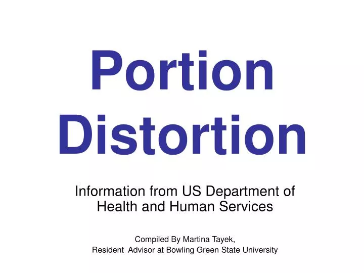 PPT - Portion Distortion PowerPoint Presentation, free download - ID:89841