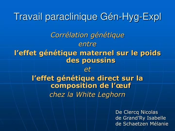 PPT - Travail paraclinique Gén-Hyg-Expl PowerPoint Presentation, free ...