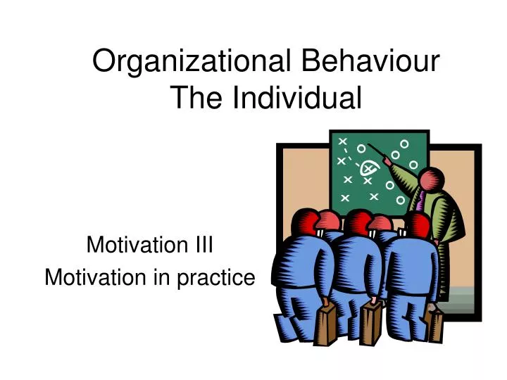 PPT - Organizational Behaviour The Individual PowerPoint Presentation ...