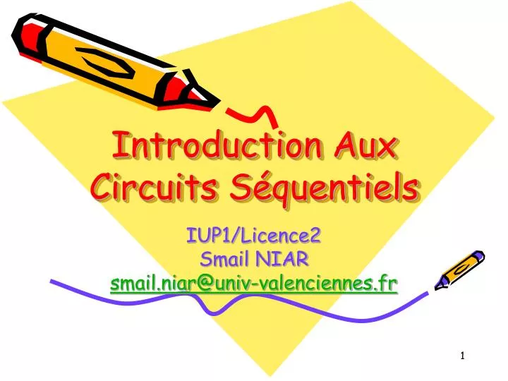 PPT - Introduction Aux Circuits Séquentiels PowerPoint Presentation ...