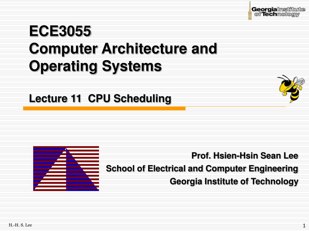 Ppt Ece3055 Computer Architecture And Operating Systems Lecture 11 Cpu Scheduling Powerpoint