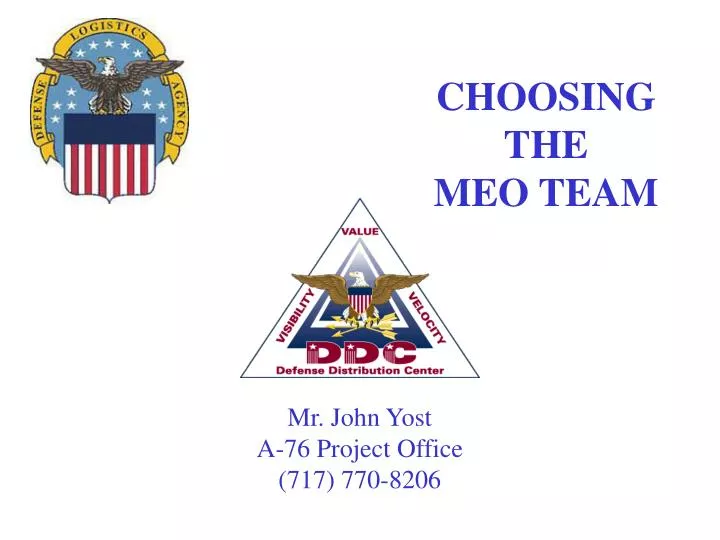 PPT - CHOOSING THE MEO TEAM PowerPoint Presentation, free download - ID ...