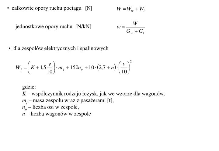 PPT - TEORIA RUCHU POJAZDÓW SZYNOWYCH Dynamika pojazdu szynowego ...