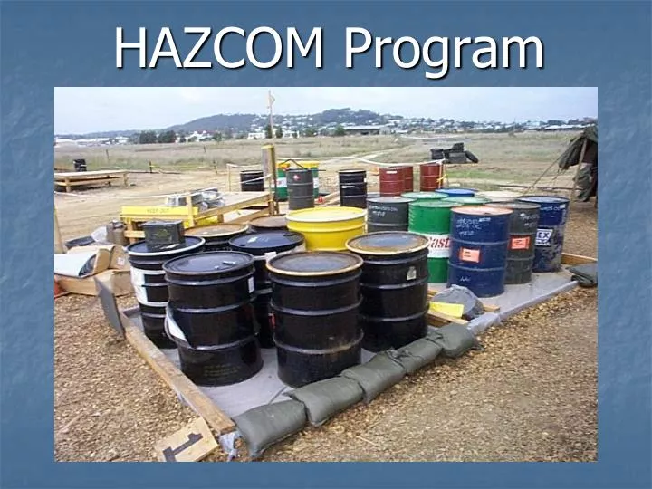 PPT - HAZCOM Program PowerPoint Presentation, free download - ID:90537