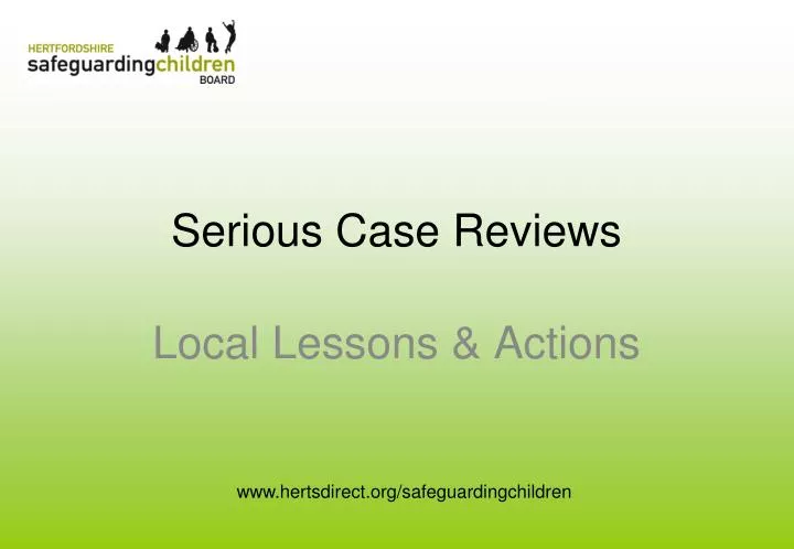 PPT - Serious Case Reviews PowerPoint Presentation, free download - ID ...