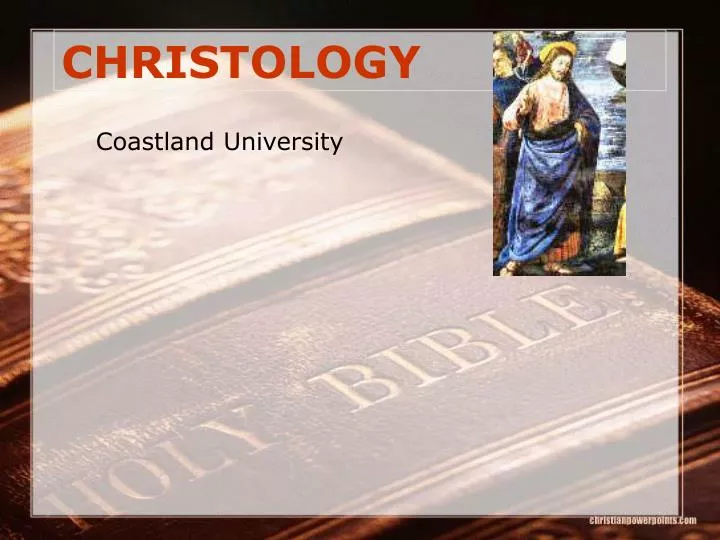 PPT - CHRISTOLOGY PowerPoint Presentation, free download - ID:910815