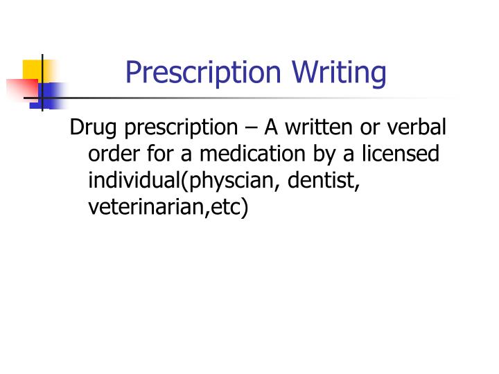 PPT - PRESCRIPTION WRITING PowerPoint Presentation - ID:911086