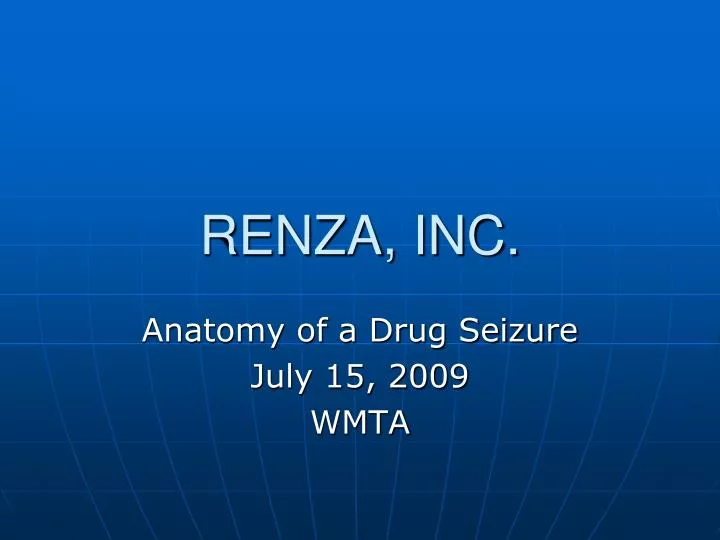 PPT - RENZA, INC. PowerPoint Presentation, free download - ID:911113