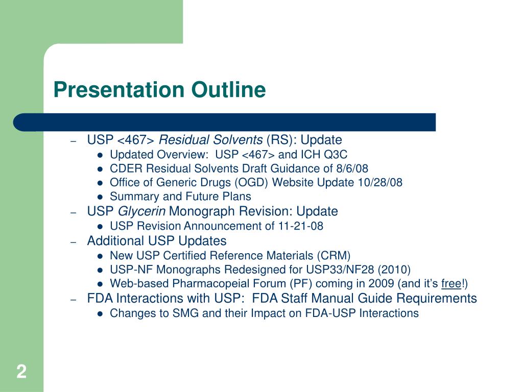 PPT - USP “Hot Topics” - USP Residual Solvents, USP Glycerin Monograph ...