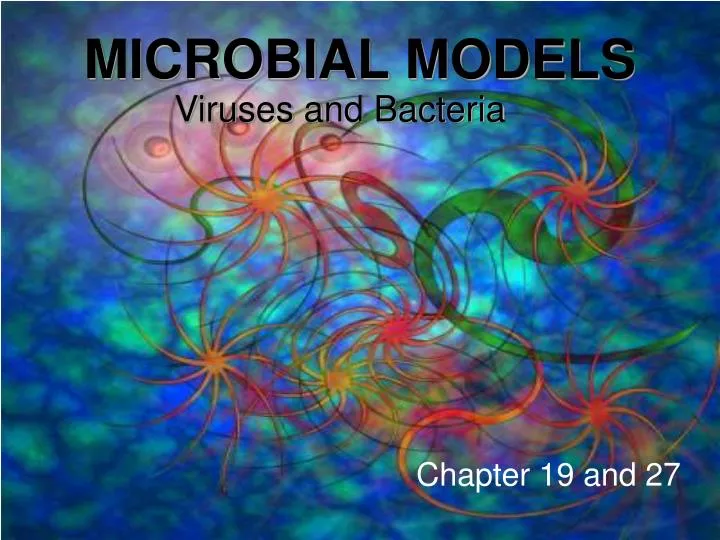 PPT - MICROBIAL MODELS PowerPoint Presentation, free download - ID:913608