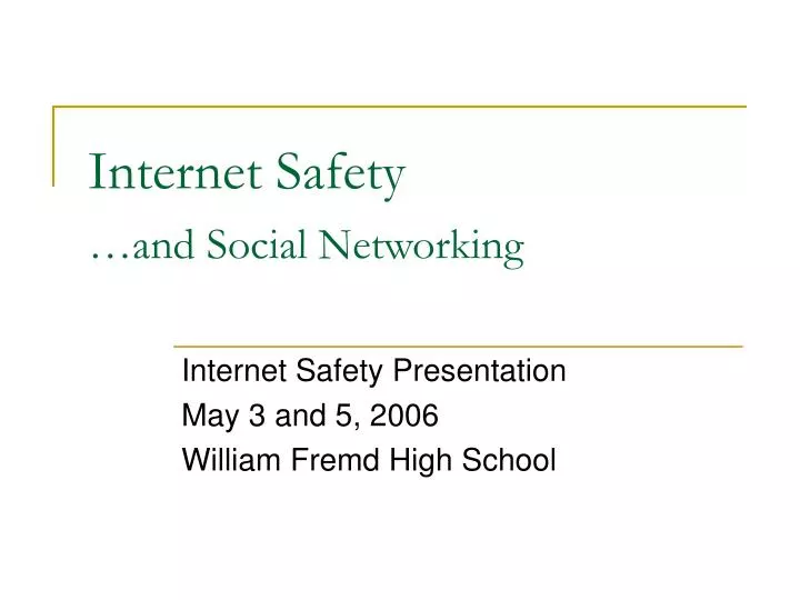 PPT - Internet Safety PowerPoint Presentation, free download - ID:914379