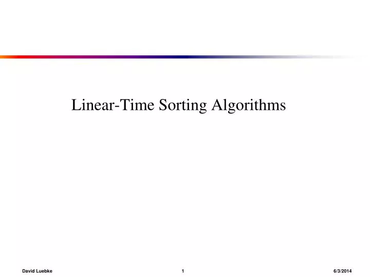 Ppt Linear Time Sorting Algorithms Powerpoint Presentation Free Download Id915156 1657