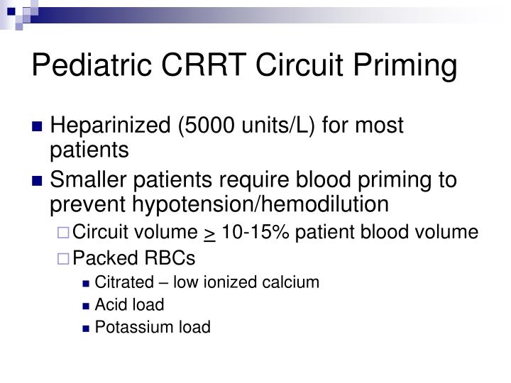 PPT - Pediatric CRRT: The Prescription PowerPoint Presentation - ID:915549