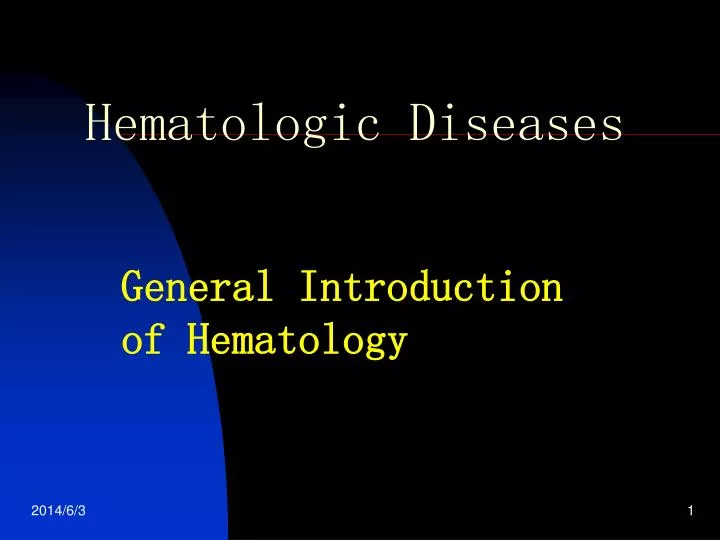 PPT - Hematologic Diseases PowerPoint Presentation, free download - ID ...