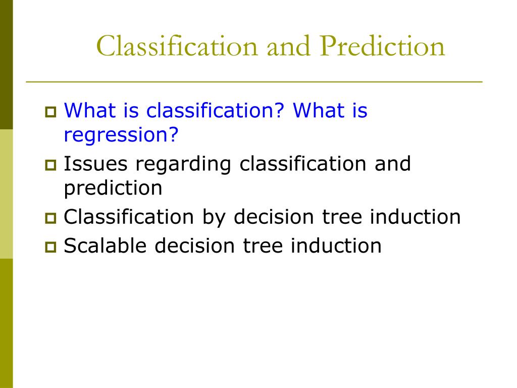 Ppt Classification And Prediction Powerpoint Presentation Free