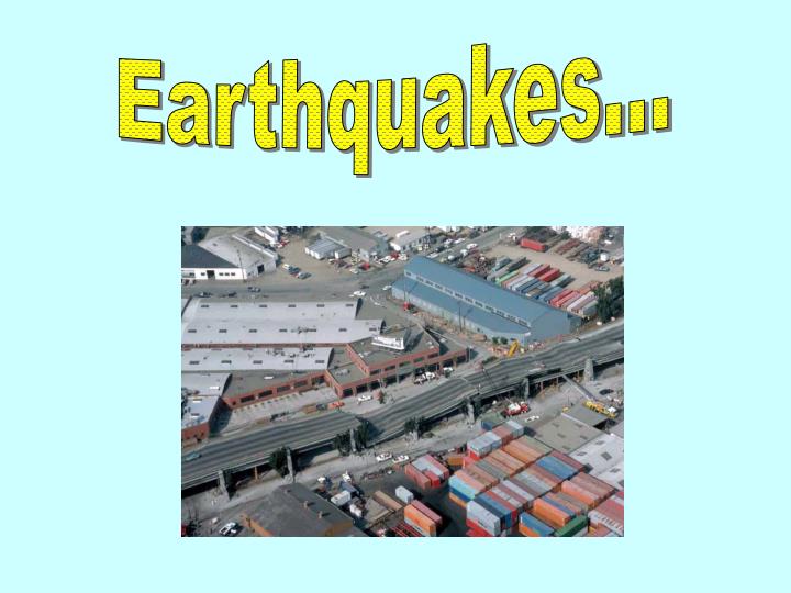 Earthquake Ppt