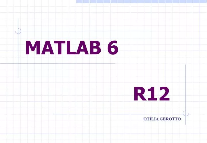 PPT - MATLAB 6 PowerPoint Presentation, free download - ID:917620