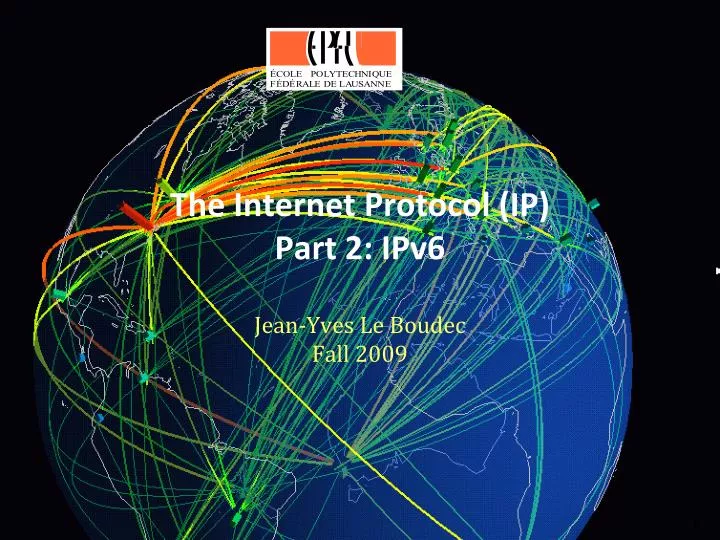 PPT - The Internet Protocol (IP) Part 2: IPv6 PowerPoint Presentation, free download - ID:918586