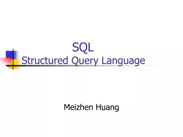 PPT - SQL Structured Query Language PowerPoint Presentation, free ... PPT - SQL Structured Query Language PowerPoint Presentation, free ...