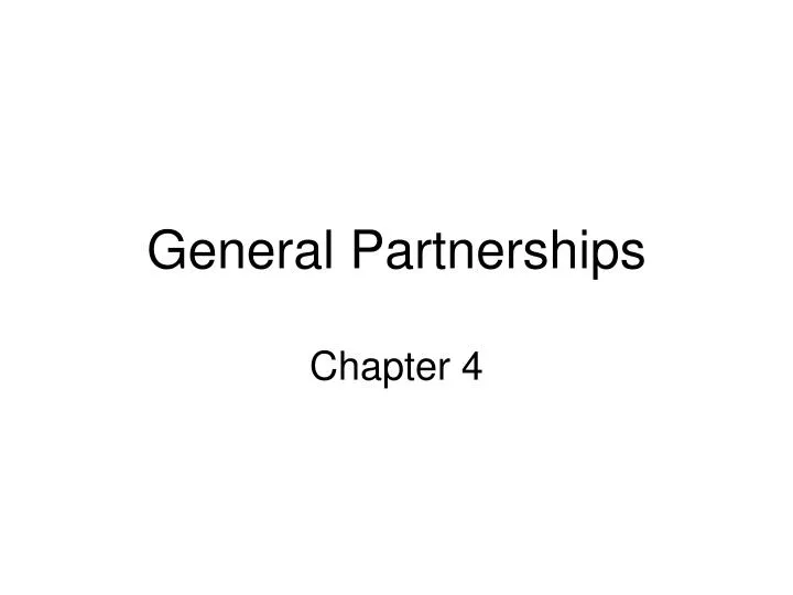 PPT - General Partnerships PowerPoint Presentation, free download - ID ...