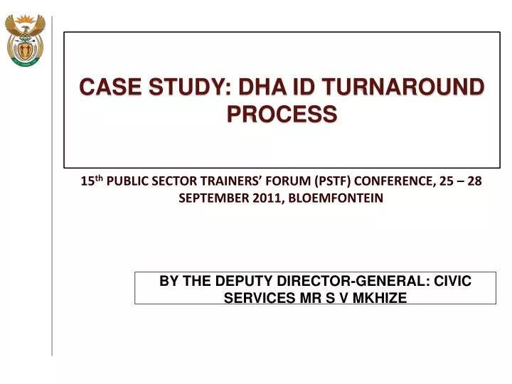 PPT - CASE STUDY: DHA ID TURNAROUND PROCESS PowerPoint Presentation ...