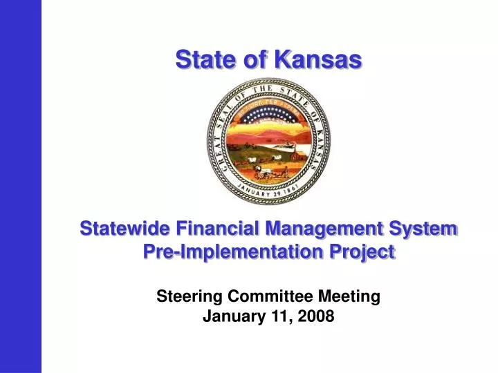 PPT - State of Kansas Statewide Financial Management System Pre ...
