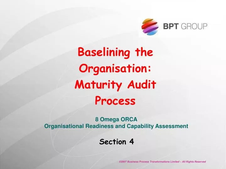 PPT - Baselining the Organisation: Maturity Audit Process PowerPoint ...