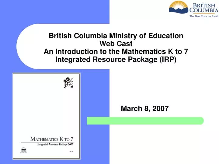 PPT - British Columbia Ministry of Education Web Cast An Introduction ...