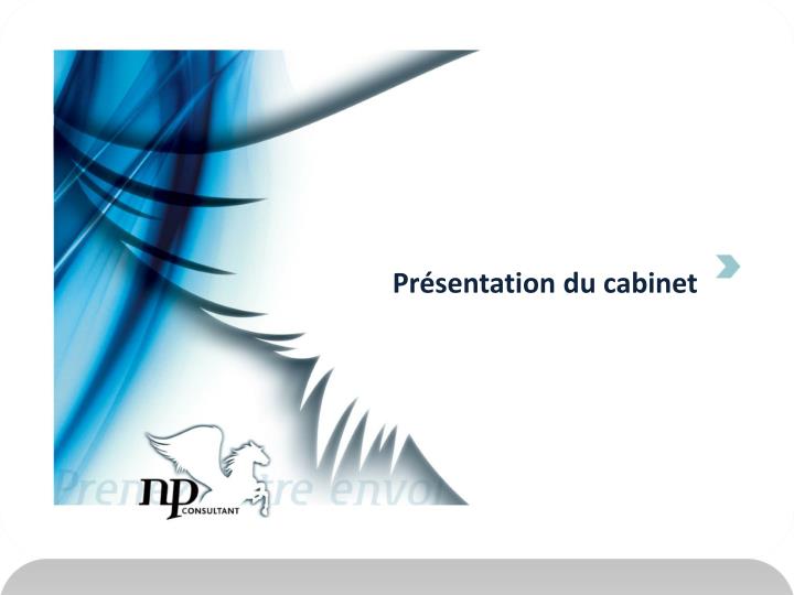PPT - Présentation du cabinet PowerPoint Presentation, free download ...