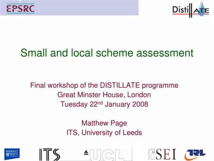 PPT - Small and local scheme assessment PowerPoint Presentation, free ...