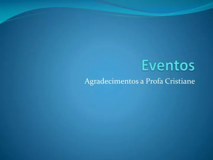 PPT - Eventos PowerPoint Presentation, free download - ID:921988